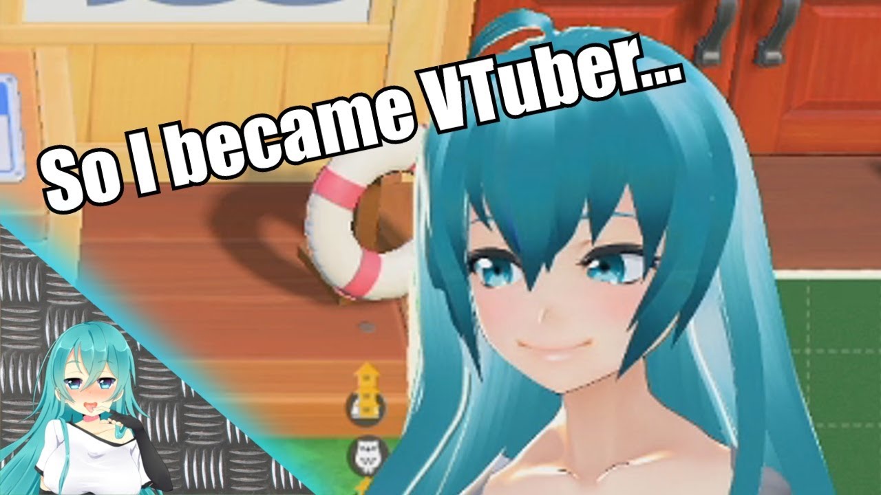 So I became a VTuber...