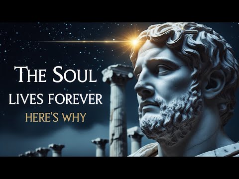 Why Plato Believed the Soul Is Eternal