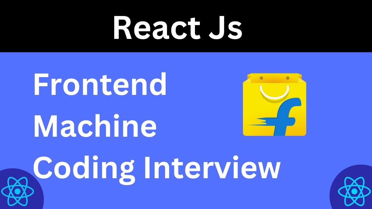 Cracking the Frontend Interview: Mastering the React JS Machine Coding Round