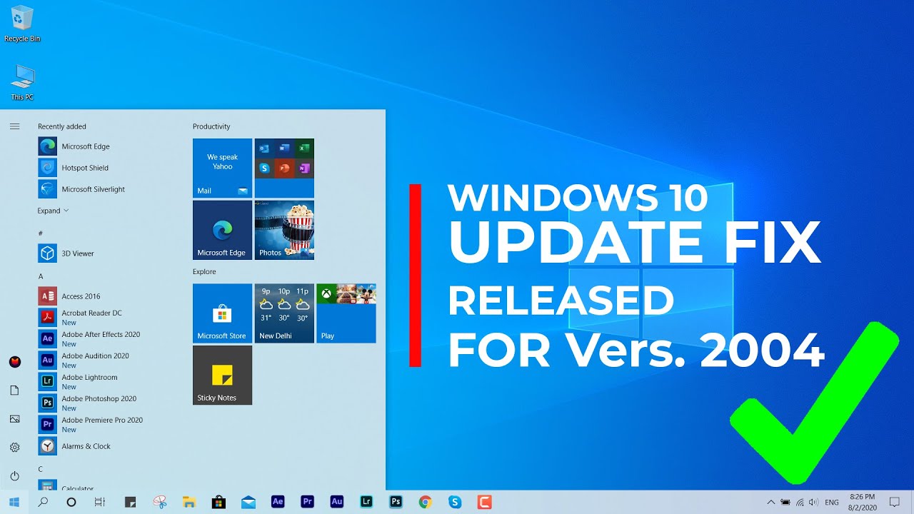 Windows 10 Pro May 2020 Version 2004 Update Fix Released!