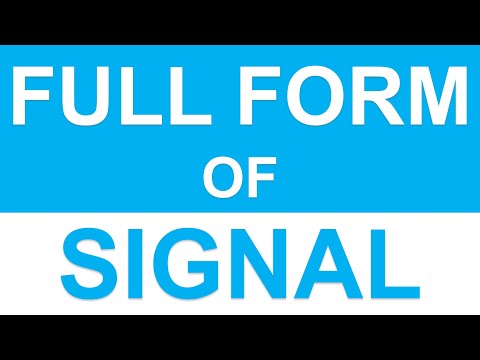 FULL FORM SIGNAL || WHAT IS THE FULL FORM OF SIGNAL ?