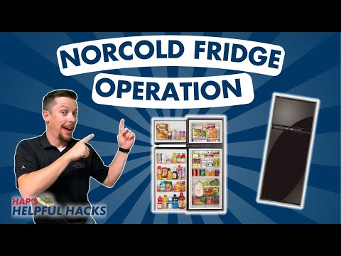Norcold RV Refrigerator Operation Tips & Tricks