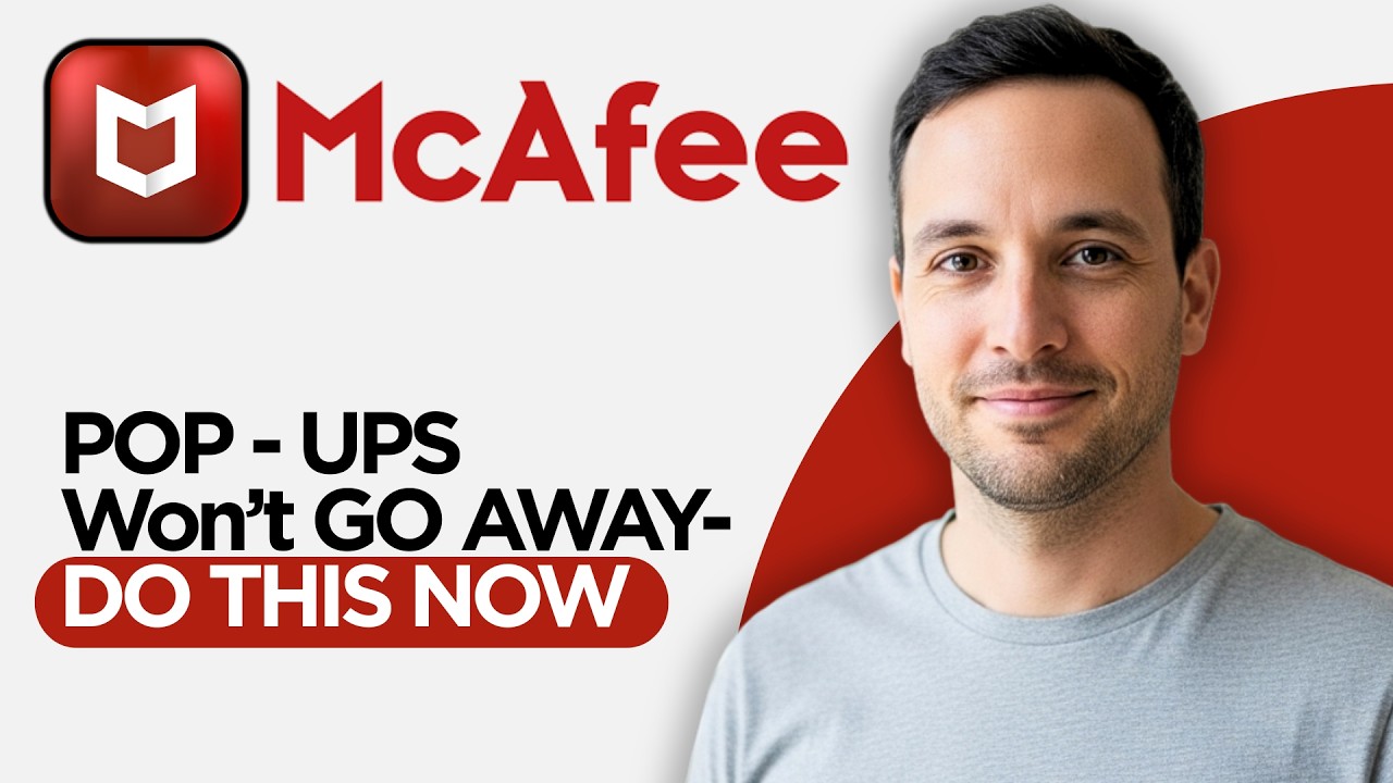 McAfee Pop-Ups Won’t Go Away | Do THIS Now - 100% Working