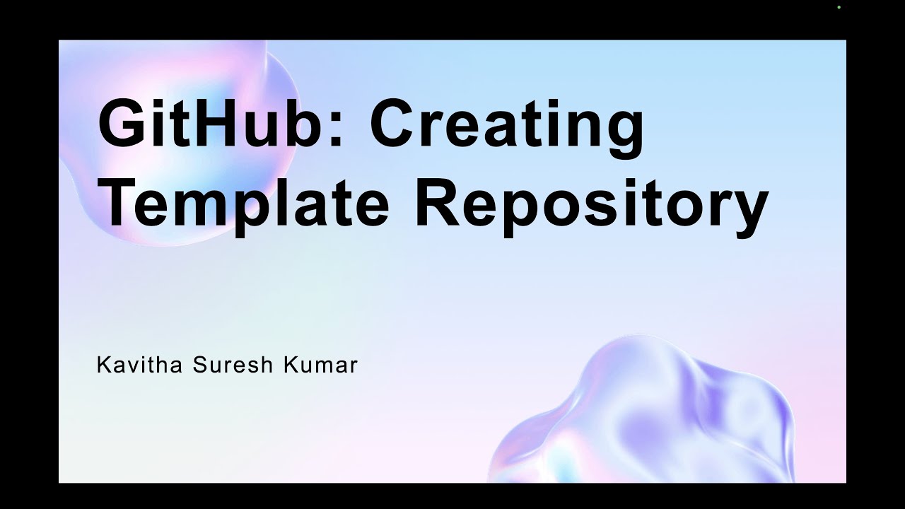 GitHub: Creating Template Repository