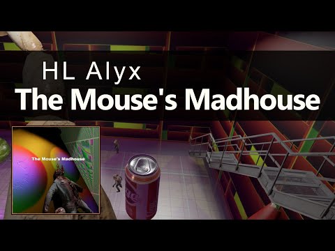 Steam Community :: Video :: The Mouse's Madhouse - Half-Life Alyx Custom map - VR