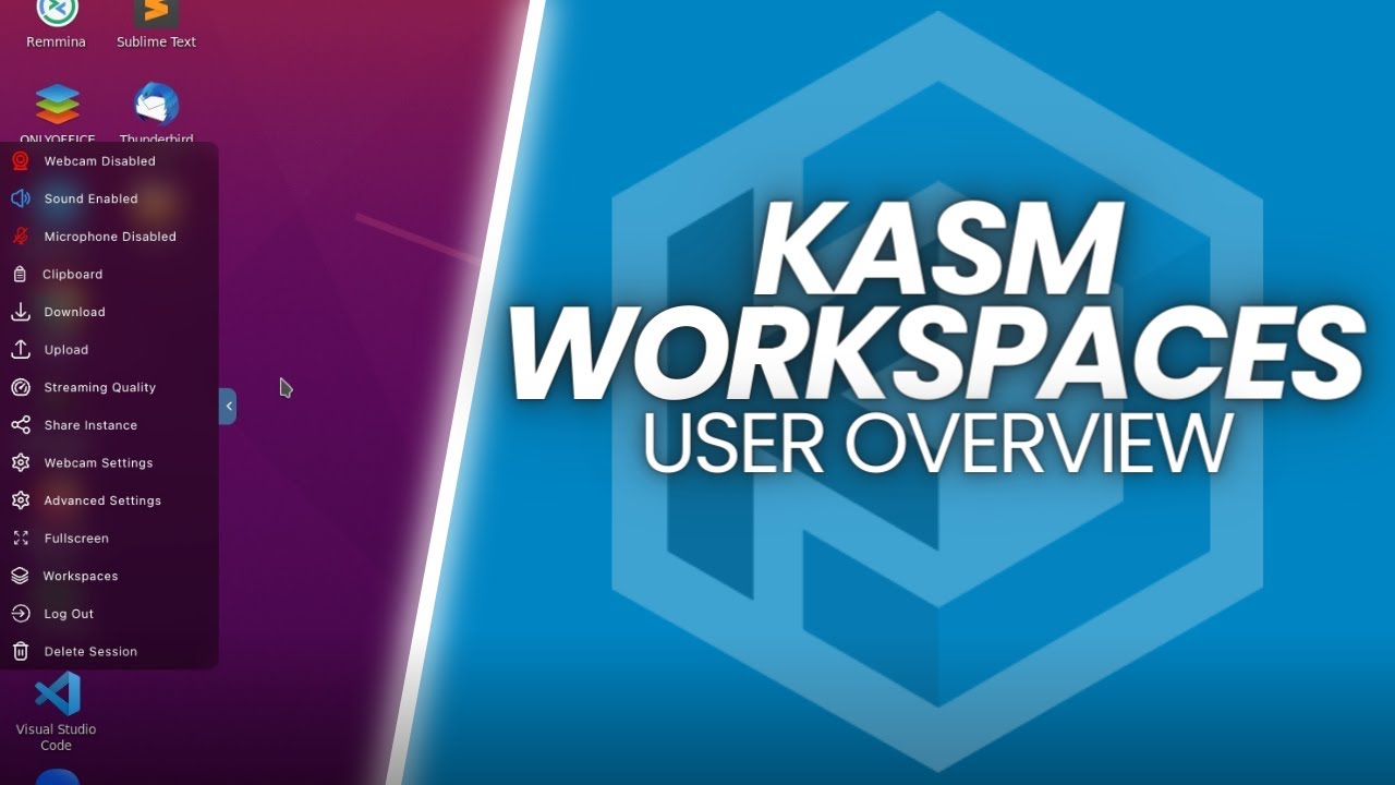 Kasm Workspaces - User Guide