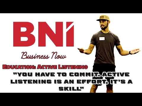 BNI Education Moment: The Power of Active Listening with Angel Moreno