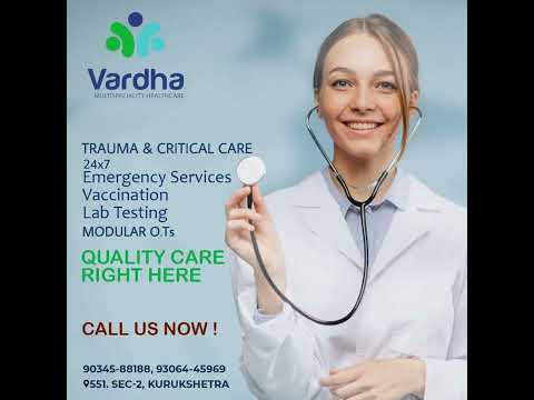VARDHA MULTISPECIALITY HOSPITAL