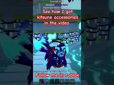Kitsune mask in blox fruits #shorts #bloxfruits #robux #roblox #update20