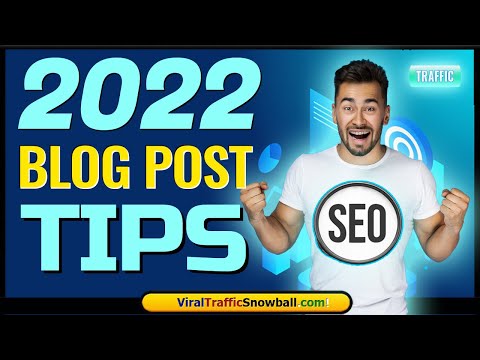 How to Write and Optimize a Blog Post for SEO Ranking 🟢 SEO 2022