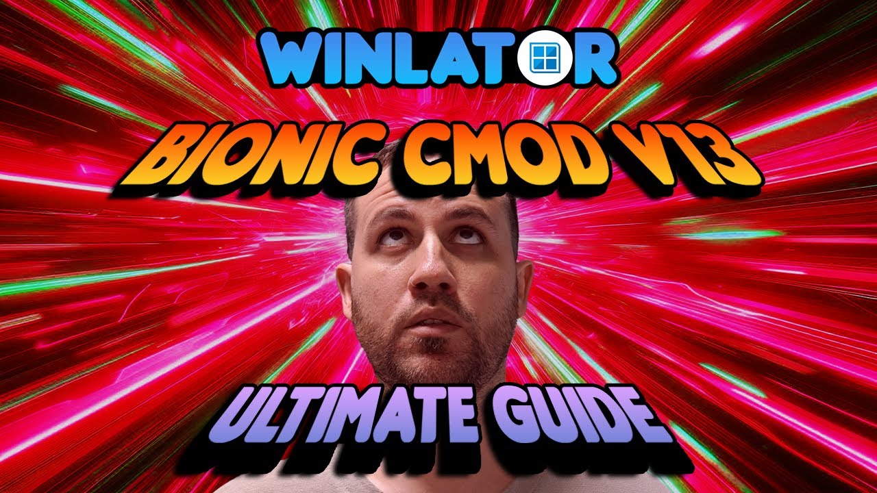 WINLATOR BIONIC CMOD V13! - A refreshing guide
