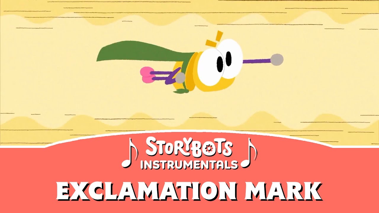 Exclamation Mark (Instrumental) | StoryBots