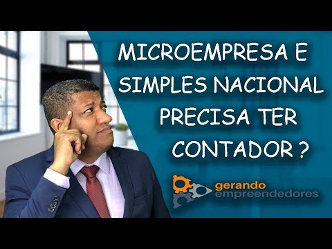 MICROEMPRESA E SIMPLES NACIONAL PRECISA DE CONTABILIDADE ?