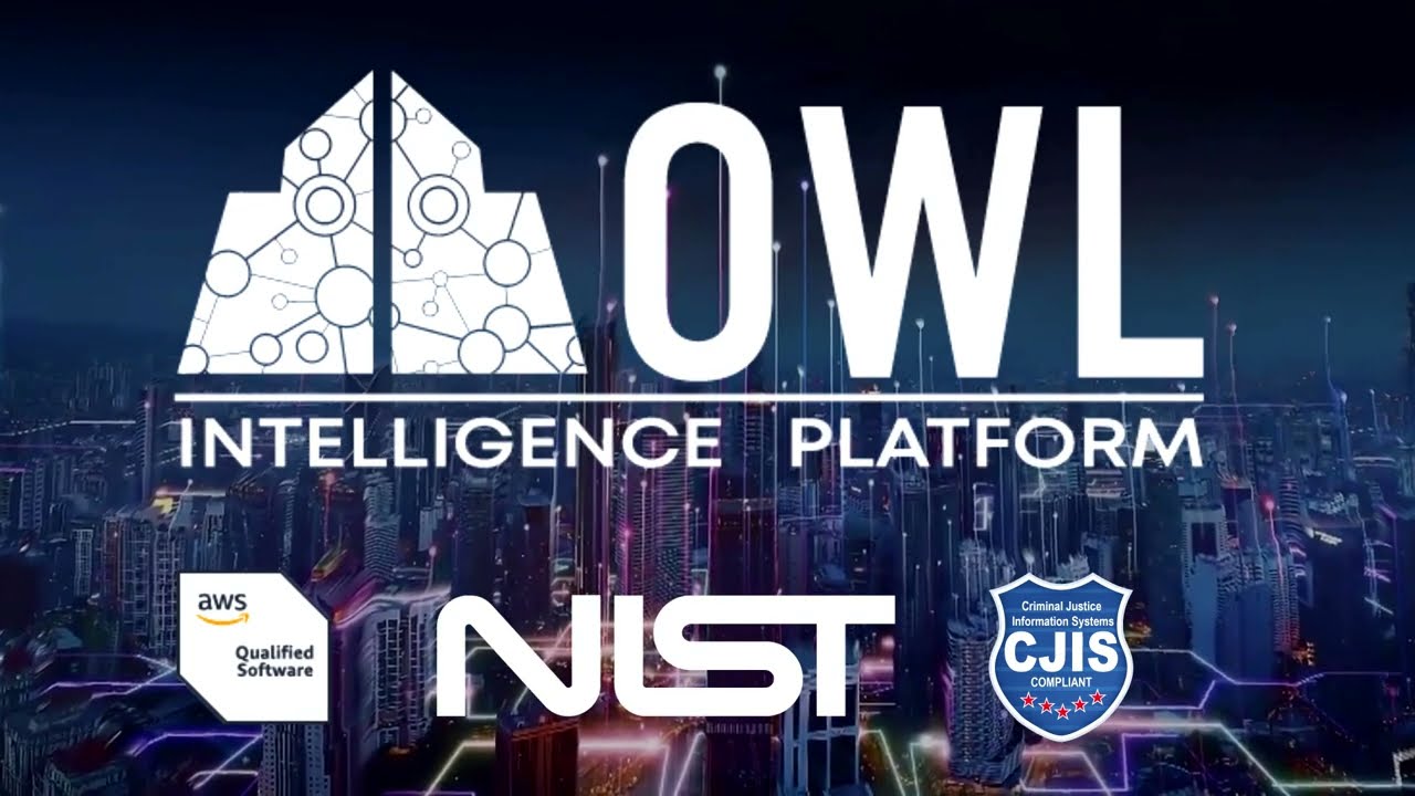 Transforming Law Enforcement with OWL Intelligence Platform: A Unified Data Analytics Solution