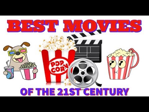Best Movies of the 21st Century