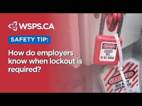 How do employers know when lockout is required?