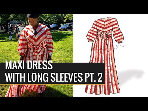 Maxi Dress with Long Sleeves | Sewing the Dress | Modest Fashion DIY