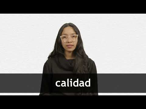 How to pronounce CALIDAD in Latin American Spanish