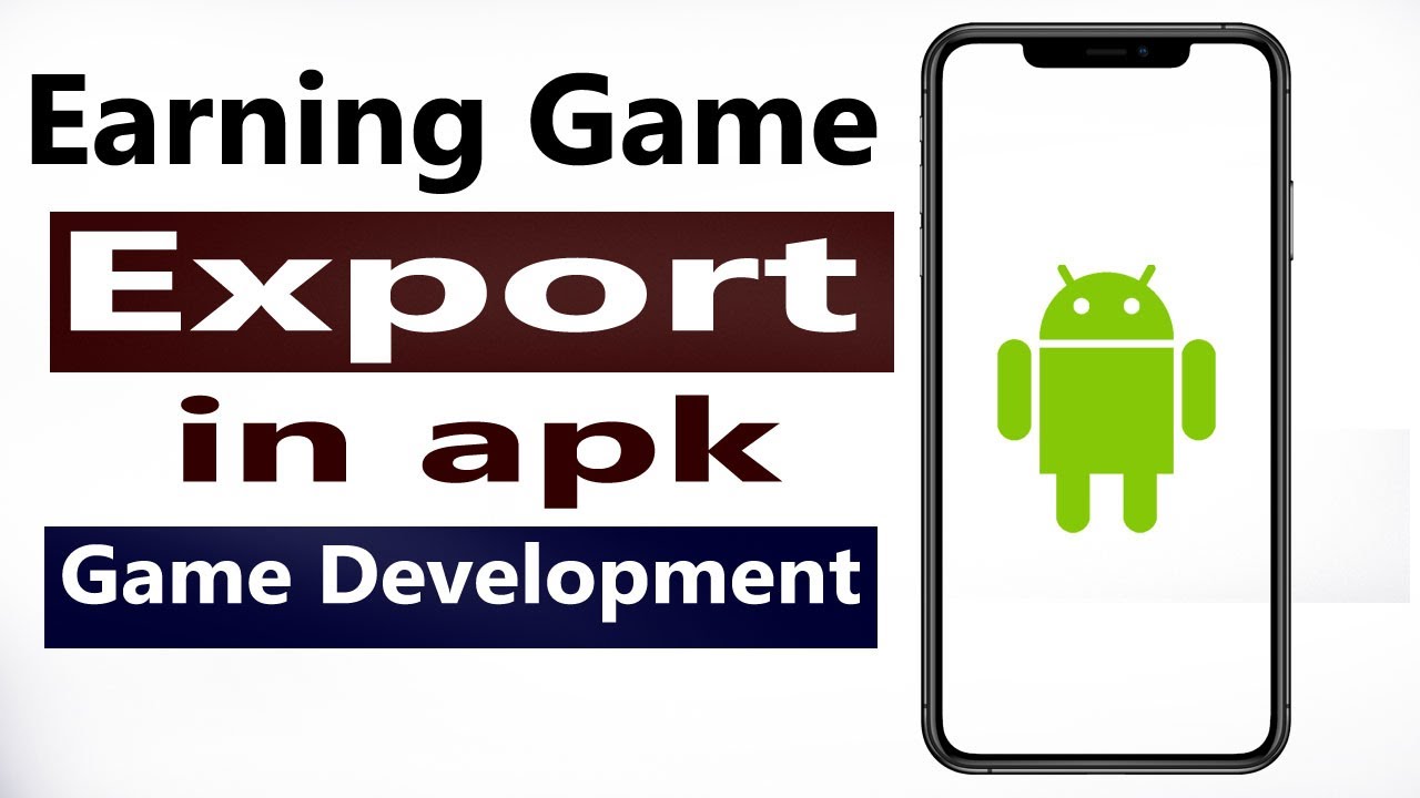 Game Development - Export GDevelop Earning Game For Android Mobile in apk