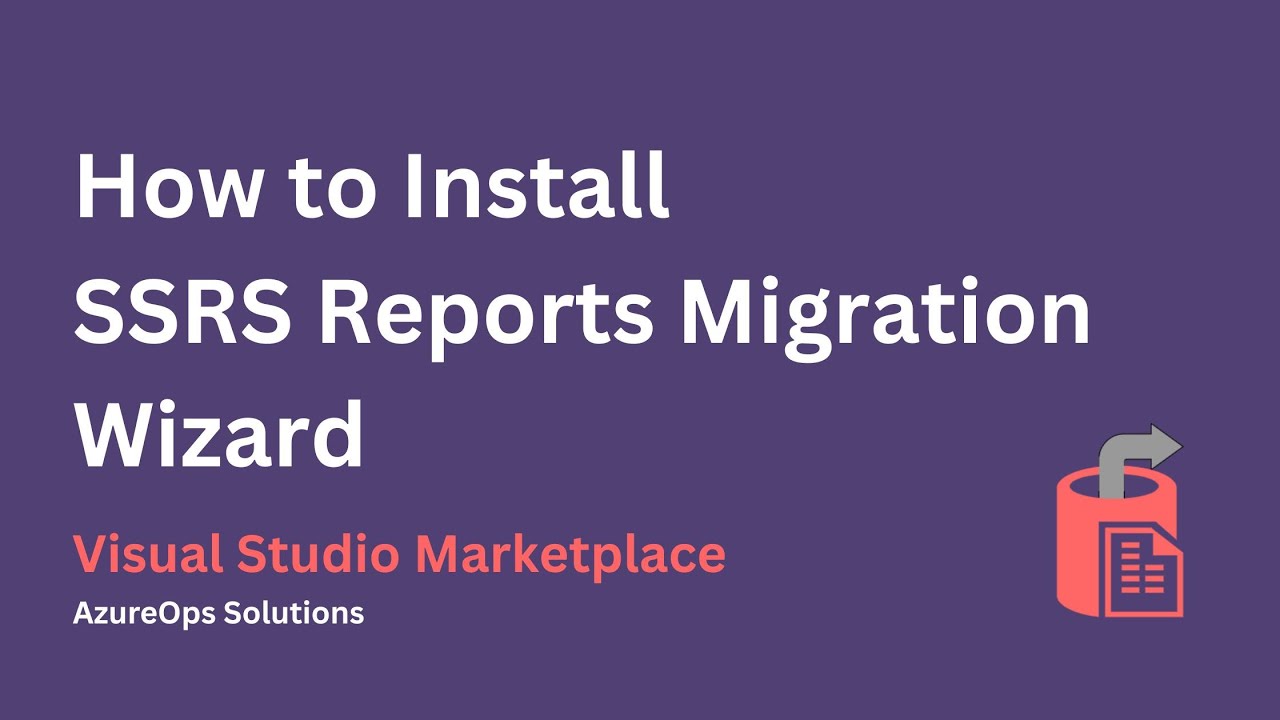 How to Install SSRS Reports Migration Wizard