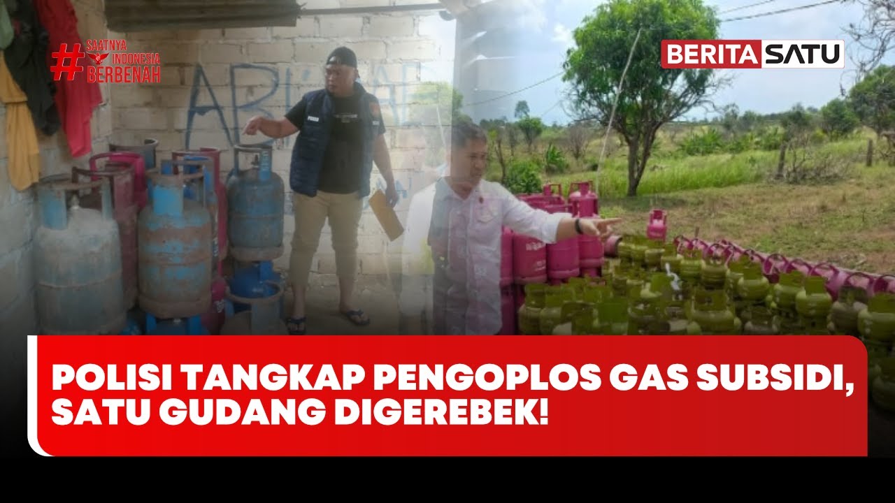 Polisi Bongkar Praktik Pengoplosan Gas Subsidi 12 Kilo #Beritasatu