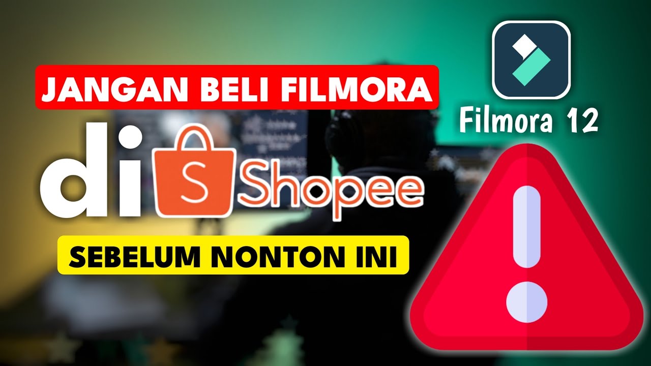 ⛔ PERHATIKAN Ini Sebelum Beli FILMORA di Shopee !!!
