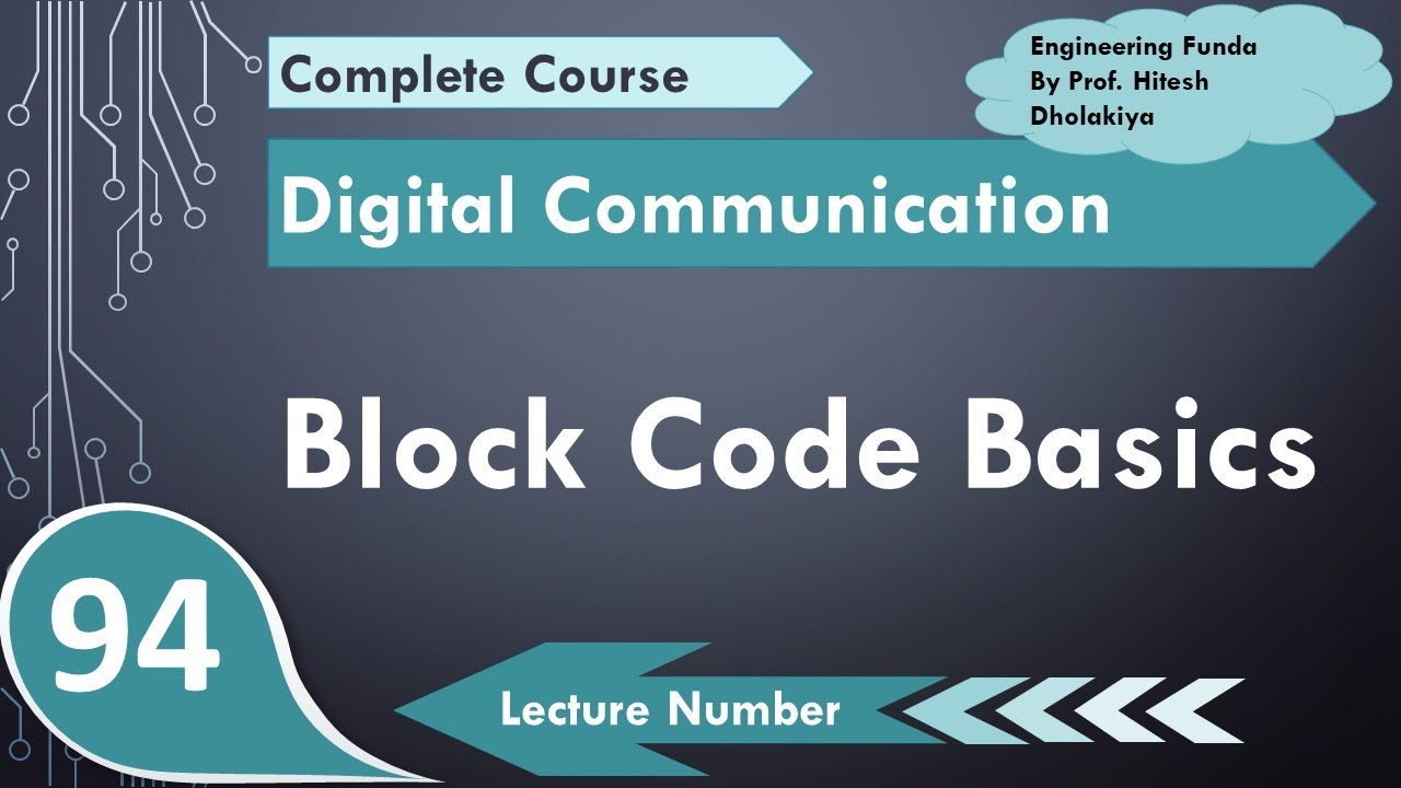 Block Code (Basics, Parameters, Examples & Identification) Explained in Digital Communication