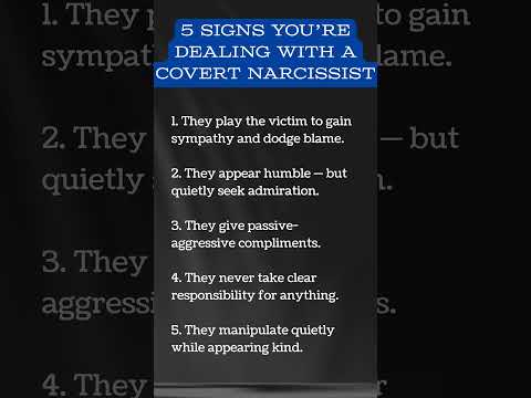 5 Signs You’re Dealing With a Covert Narcissist