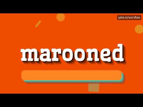 HOW TO PRONOUNCE MAROONED? #marooned