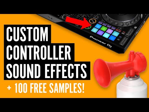 How to set custom dj sound effects (FREE SAMPLE PACK)
