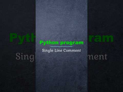 Single line Comment In Python | पायथन में सिंगल लाइन comment #python #coding #education
