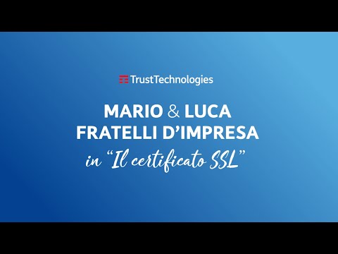 I Certificati SSL di Trust Technologies