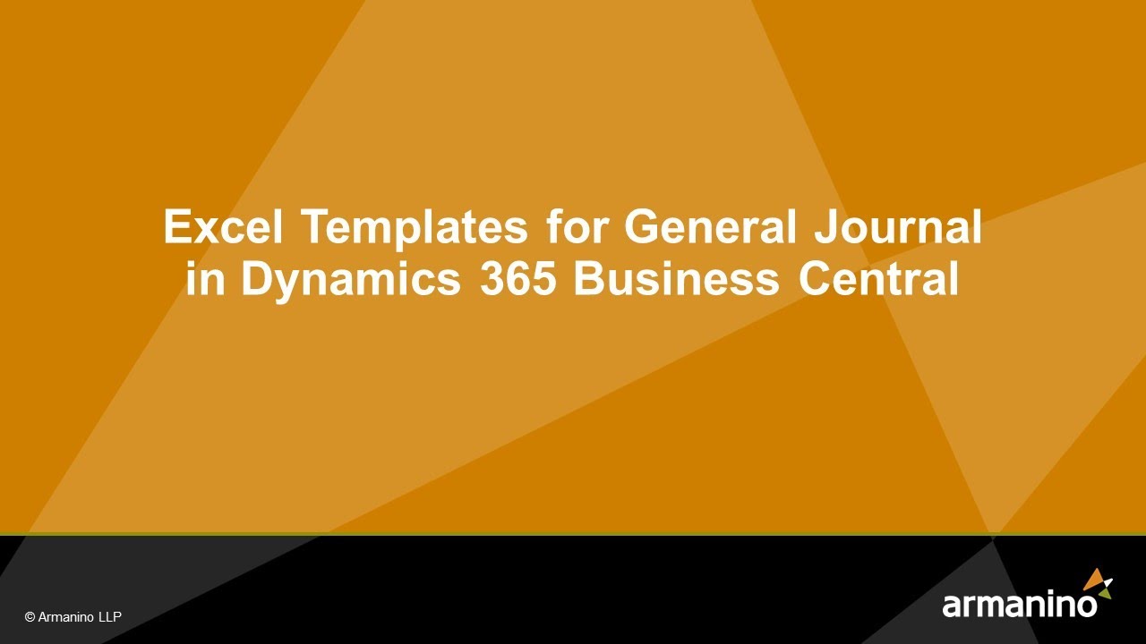 Excel Templates for General Journal in Dynamics 365 Business Central