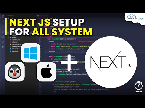 Learn How to Setup Run Next JS for ALL SYSTEMS in 2023 | NextJS Complete Environment Setup ...