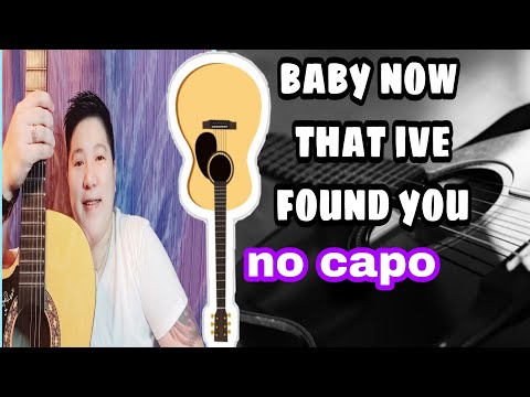 Baby now that ive found you - Alison Krauss (guitar chords NO capo)