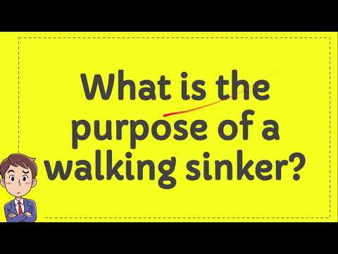 What is the purpose of a walking sinker?