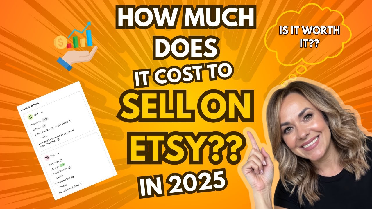 How Much Does It Cost To Sell On Etsy in 2025 - Etsy Fees Explained - Is It Worth Selling On Etsy?