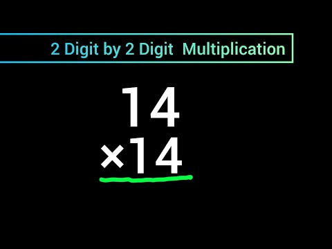 How to multiply 14 x 14 without a calculator||2 Digit by 2 Digit Multiplication
