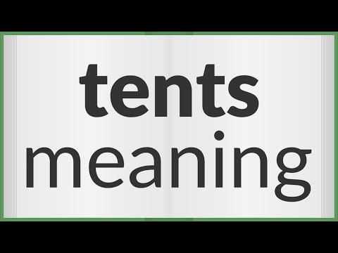 Tents | meaning of Tents