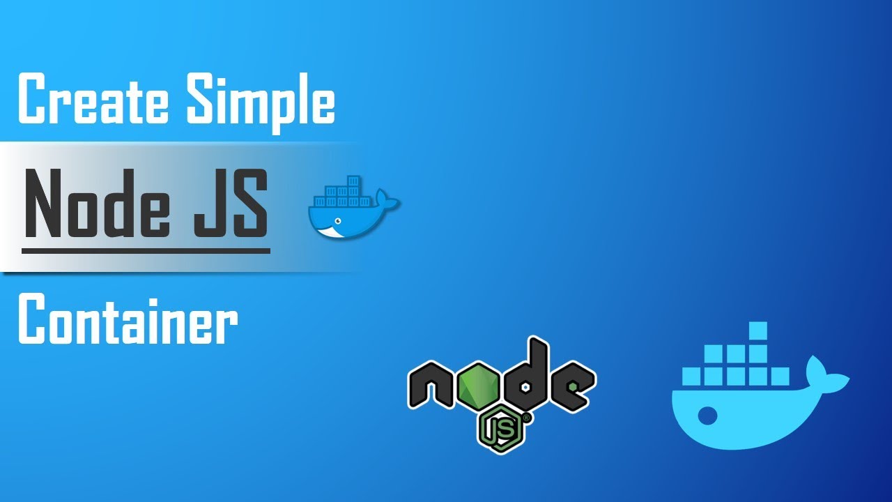 Create a simple Node.js Docker Container from scratch | Docker Tutorial for beginners