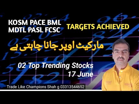 Psx | Pakistan Stock Market Analysis for 17 June | Stocks Targets | 02 Trending Stocks #trading