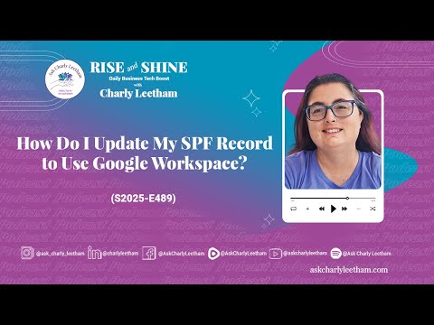How Do I Update My SPF Record to Use Google Workspace? (2025/489)