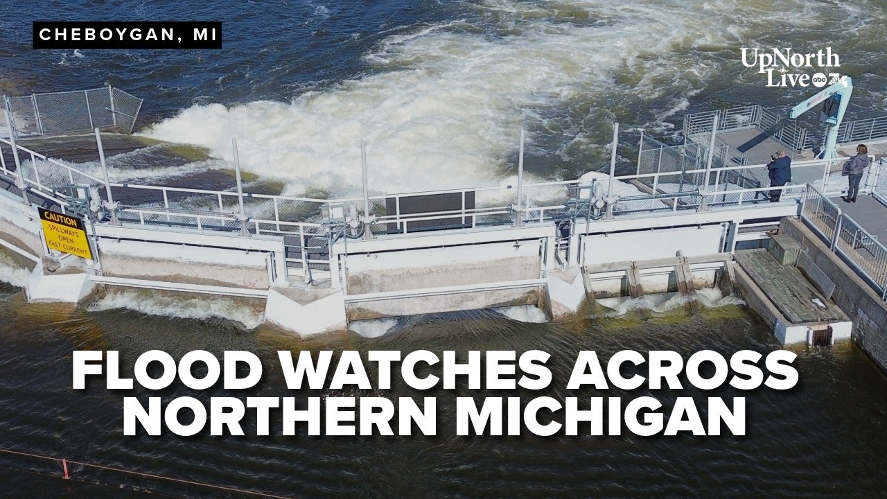 Flood Watches Across Northern Michigan as Cheboygan Dam Hits “Ready” Level