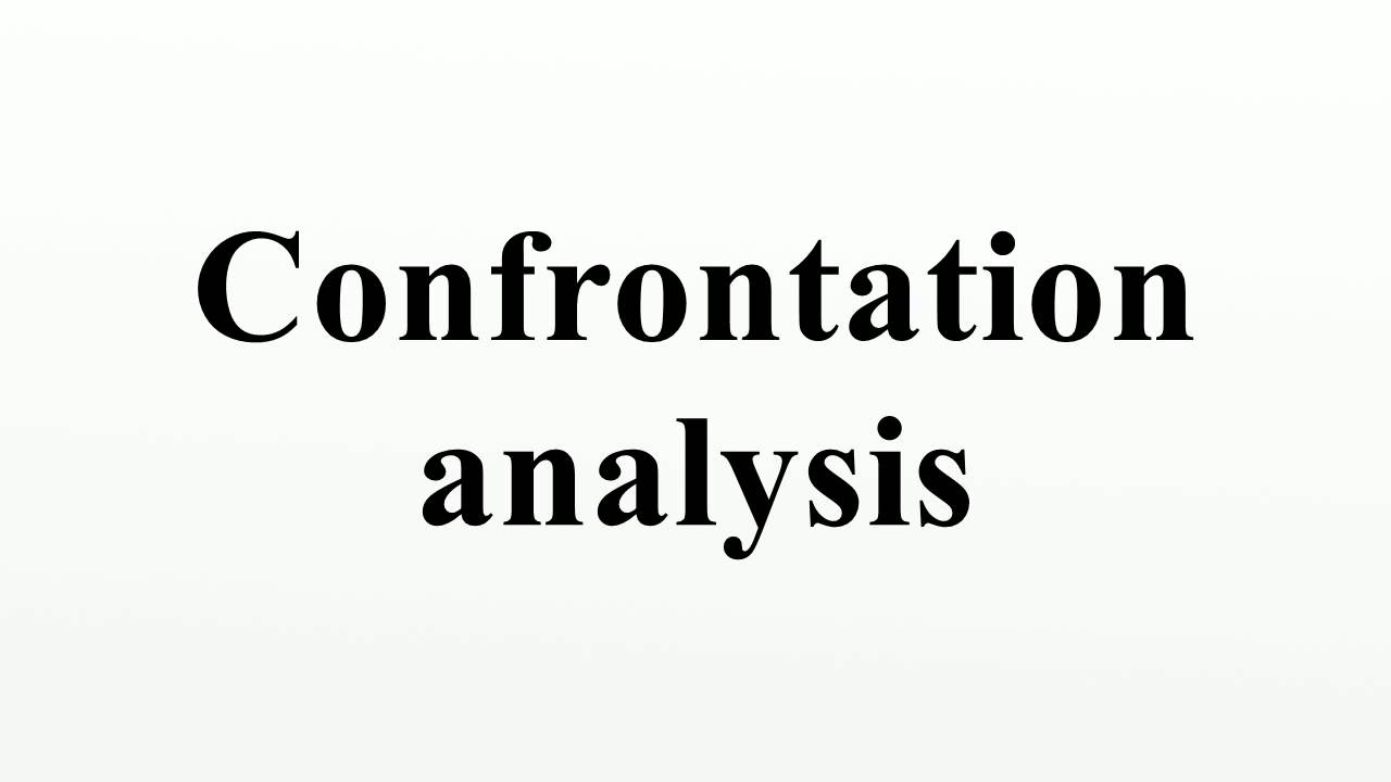 Confrontation analysis