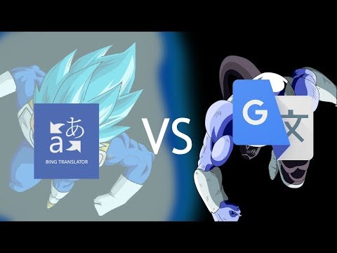 TeamTwoStar : BING Translator vs Google Translate