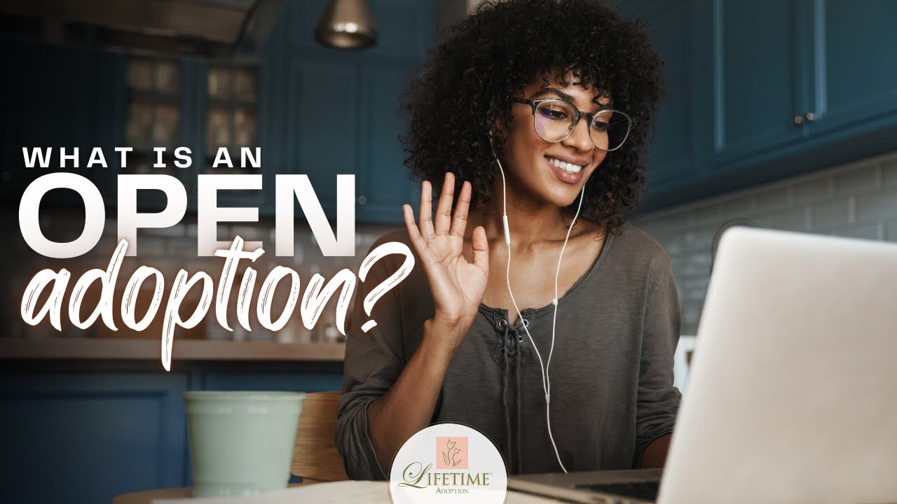 What is an Open Adoption? It's all about your choices
