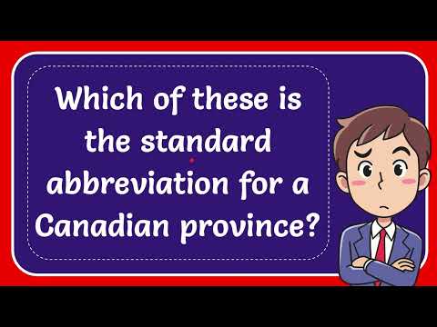 Which of these is the standard abbreviation for a Canadian province?