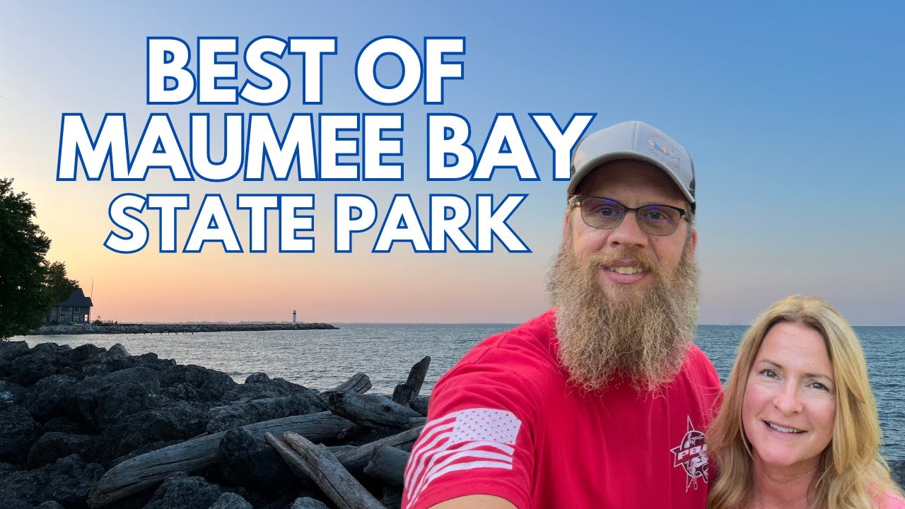 Maumee Bay State Park and Campground Review and Site Tours