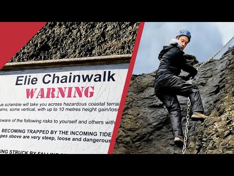 The Elie Chainwalk is safe, as long as you follow the signs