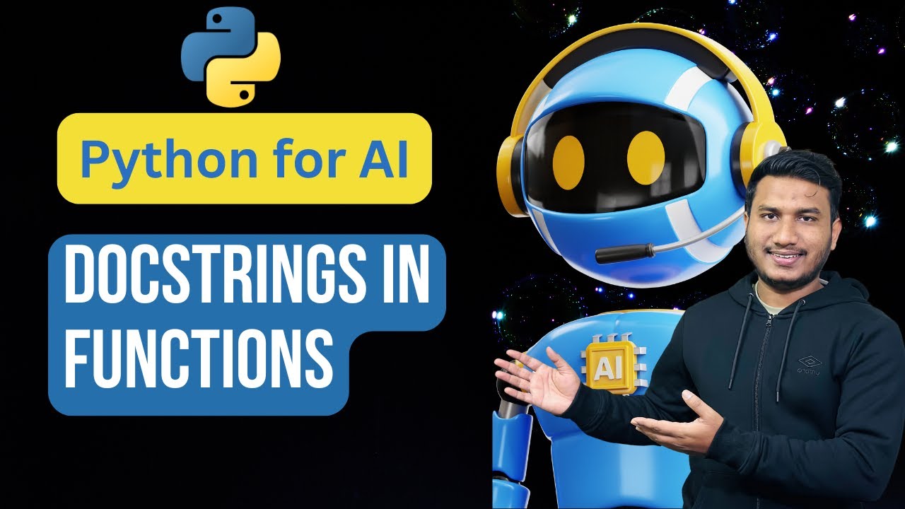 Docstrings in Functions | Python for AI #47